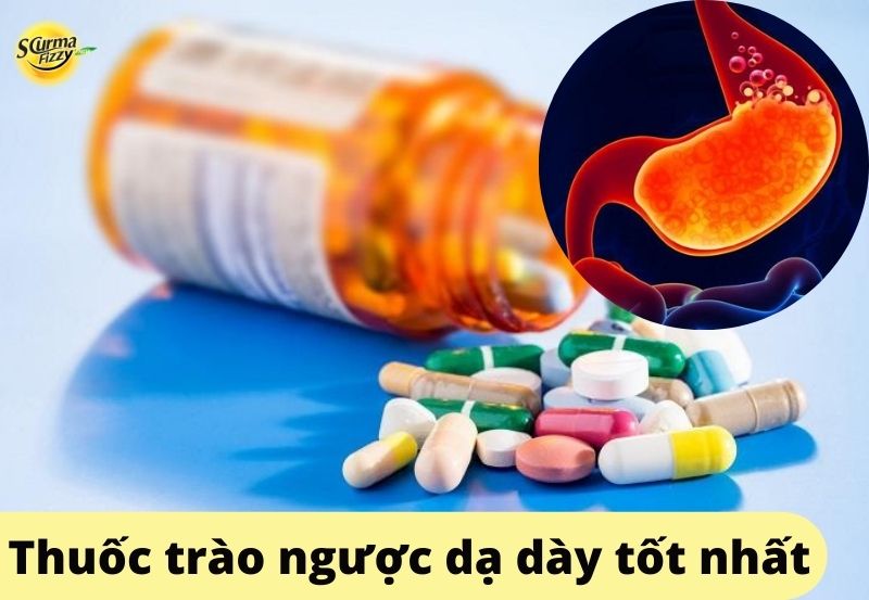 Thuốc Trào Ngược Dạ Dày Tốt Nhất Được Các Chuyên Gia Khuyên Dùng